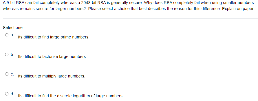 A 9-bit RSA can fail completely whereas a 2048-bit | Chegg.com