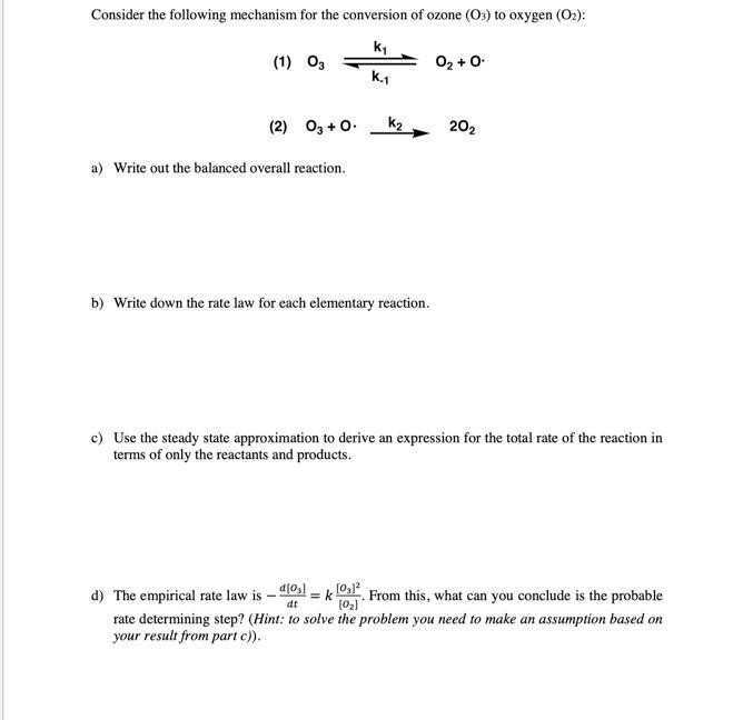 Solved Consider the following mechanism for the conversion | Chegg.com
