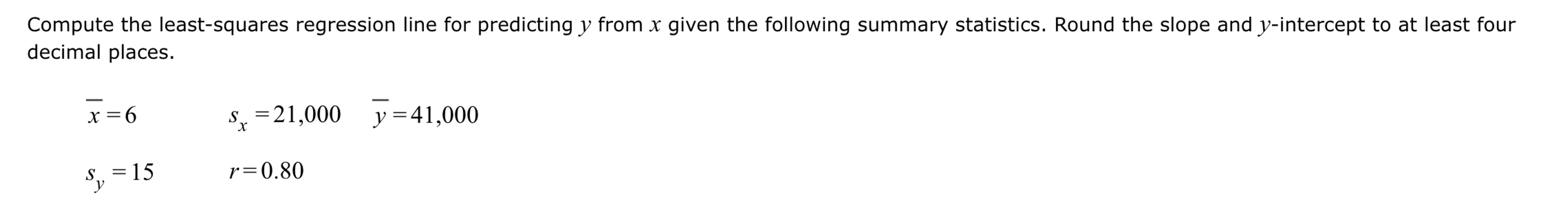 Solved Compute the least-squares regression line for | Chegg.com