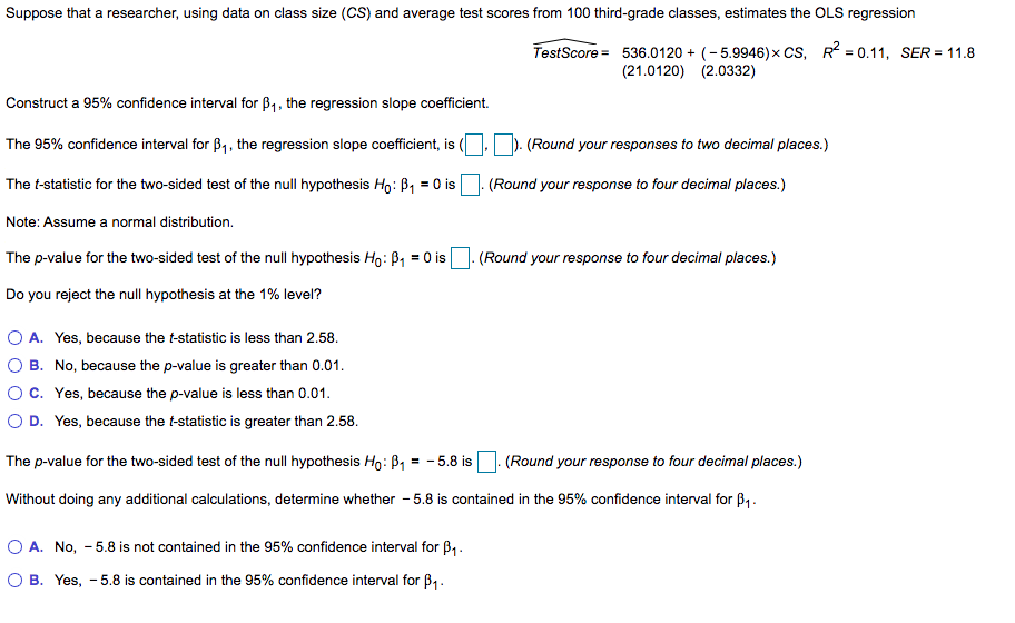 Solved Suppose that a researcher, using data on class size | Chegg.com
