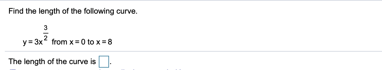 Solved Find the length of the following curve. y=3x2 from x | Chegg.com