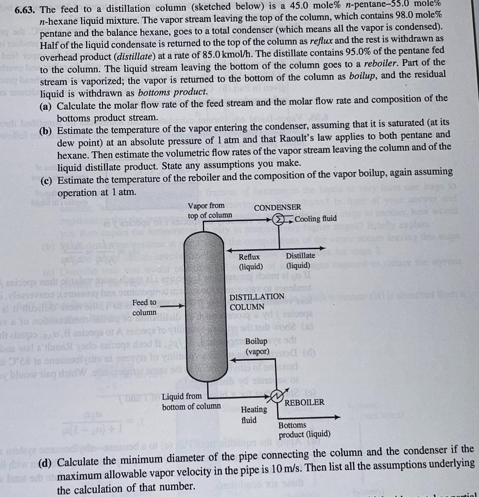 Solved 6 63 The Feed To A Distillation Column Sketched