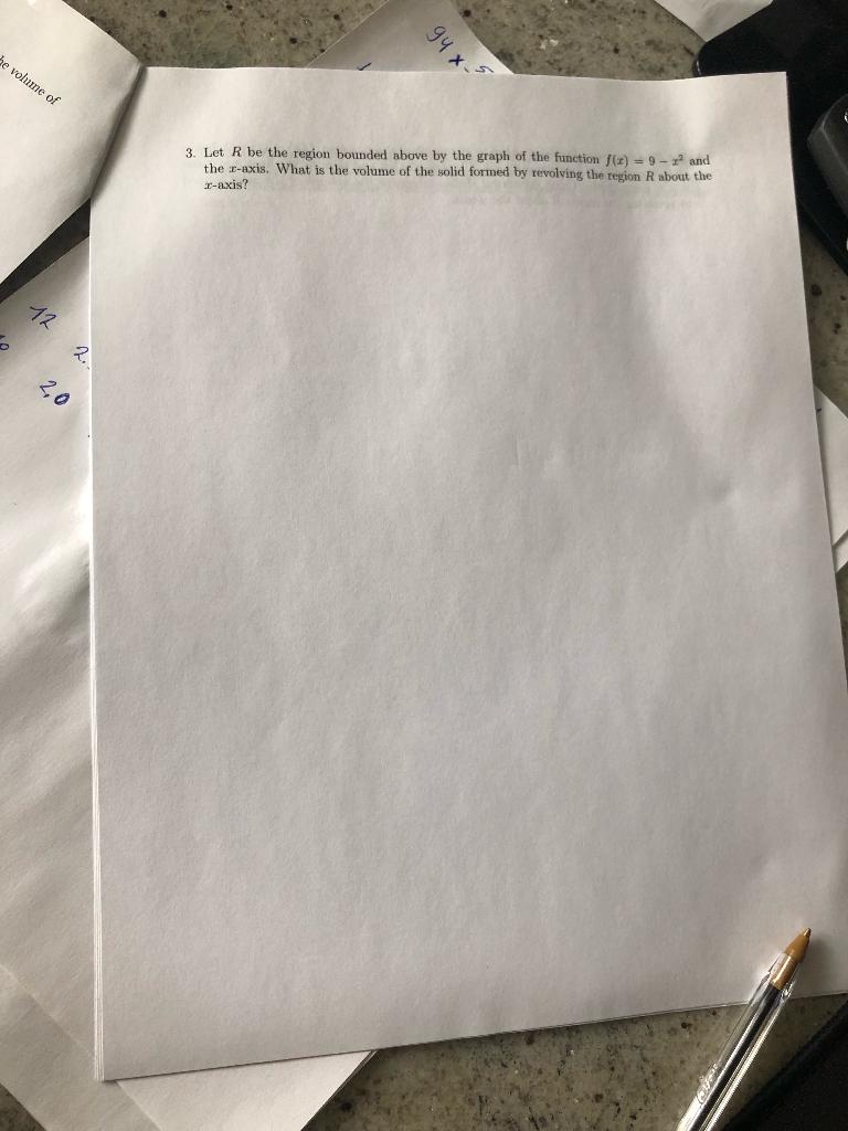Solved 3. Let R be the region bounded above by the graph of | Chegg.com