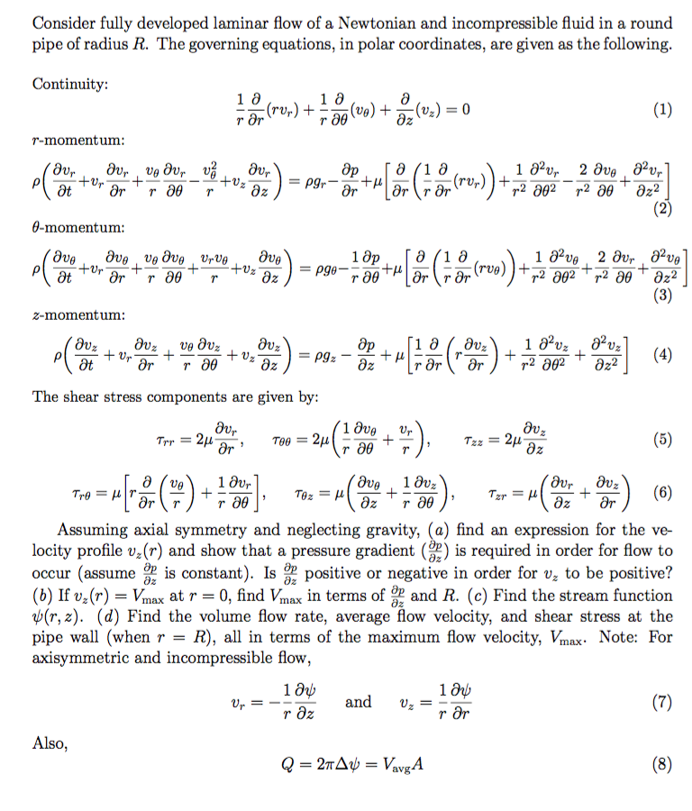 Solved Consider fully developed laminar flow of a Newtonian | Chegg.com