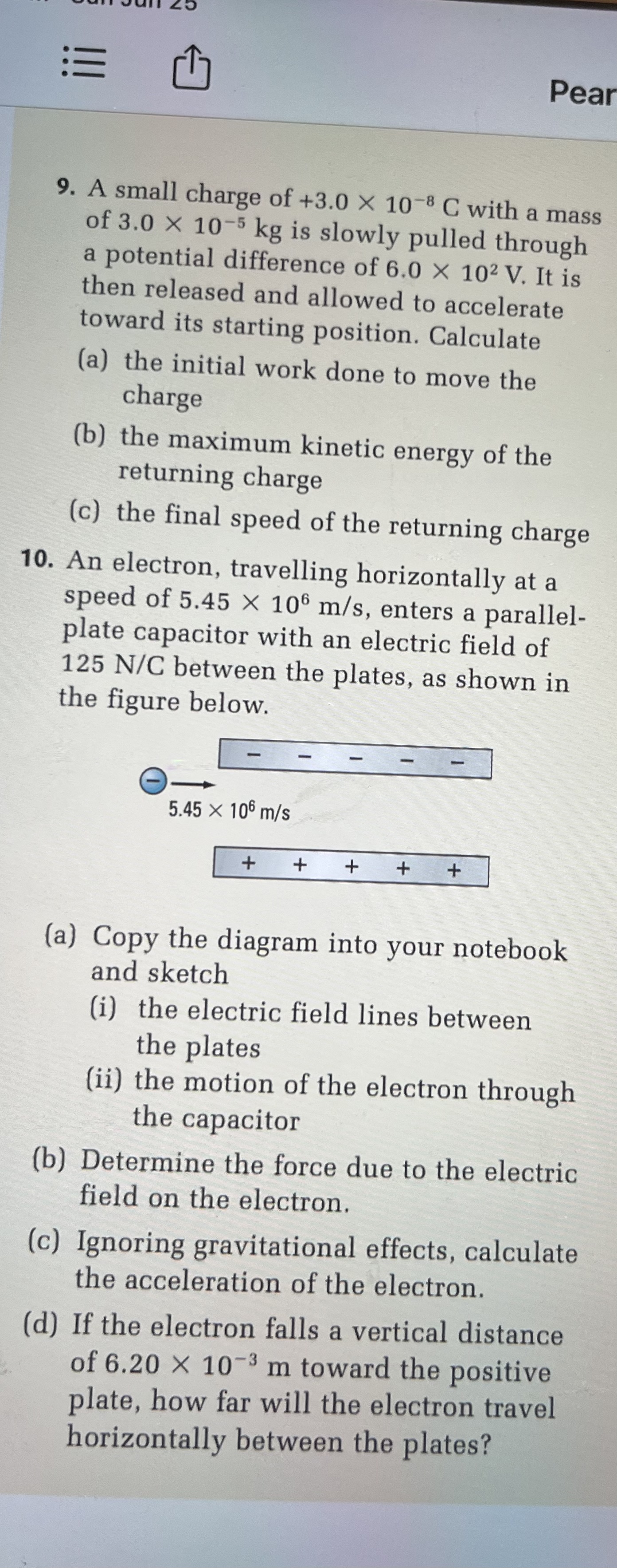 Solved 9. A small charge of +3.0×10−8C with a mass of | Chegg.com