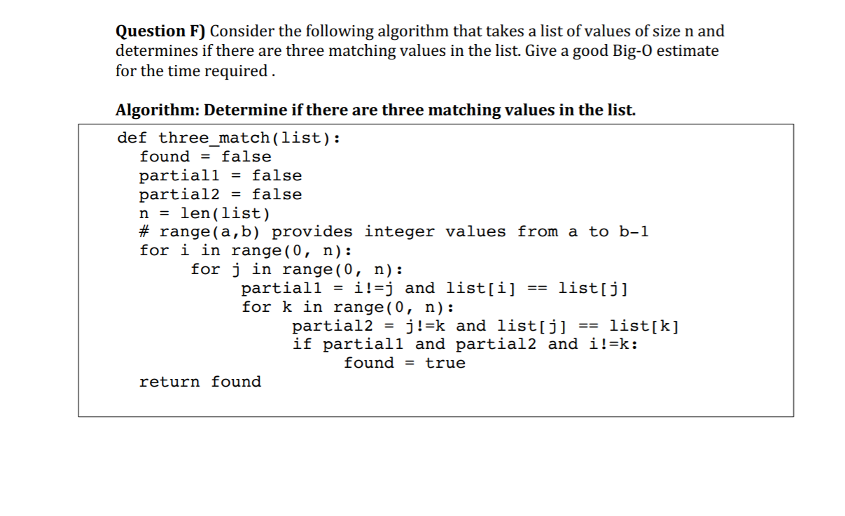 Solved Question F) Consider the following algorithm that | Chegg.com