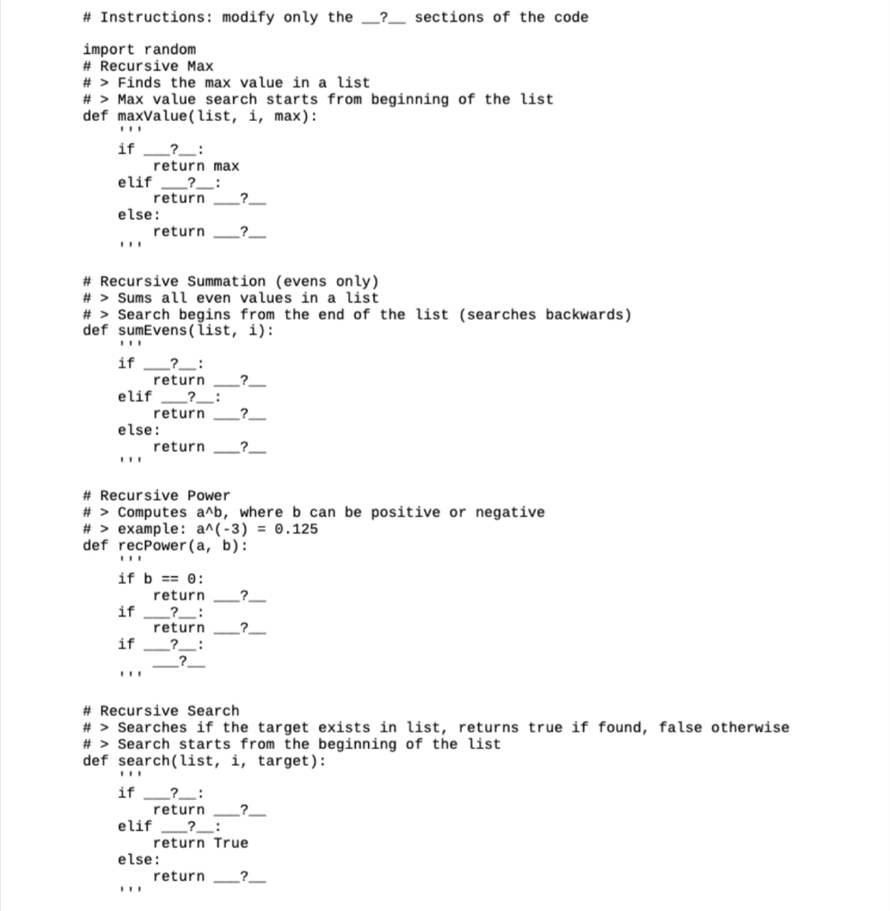 Solved # Instructions: modify only the __?__ sections of the | Chegg.com