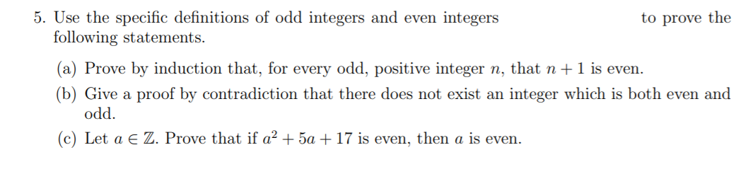 Solved 5. Use the specific definitions of odd integers and | Chegg.com
