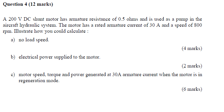Solved A 200 V DC shunt motor has armature resistance of | Chegg.com