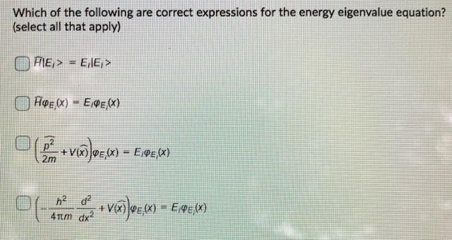 Solved Which of the following are correct expressions for | Chegg.com