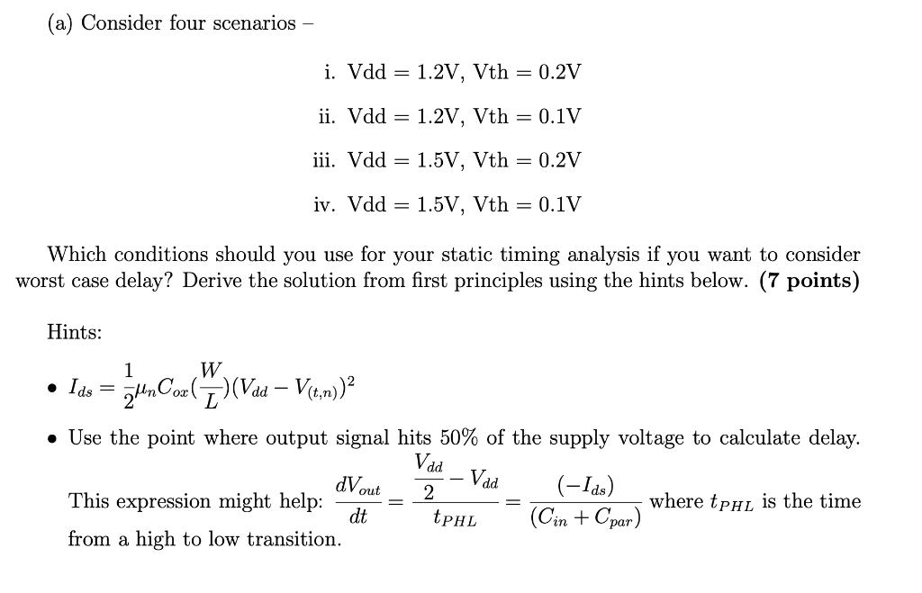 (a) Consider four scenarios i. Vdd = 1.2V, Vth = 0.2V | Chegg.com