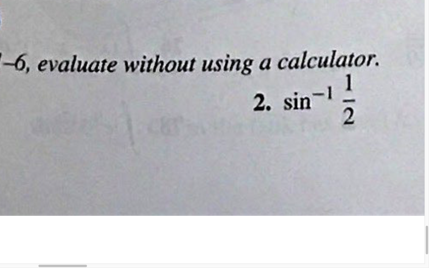 Solved -6, evaluate without using a calculator. 2. sin- In | Chegg.com