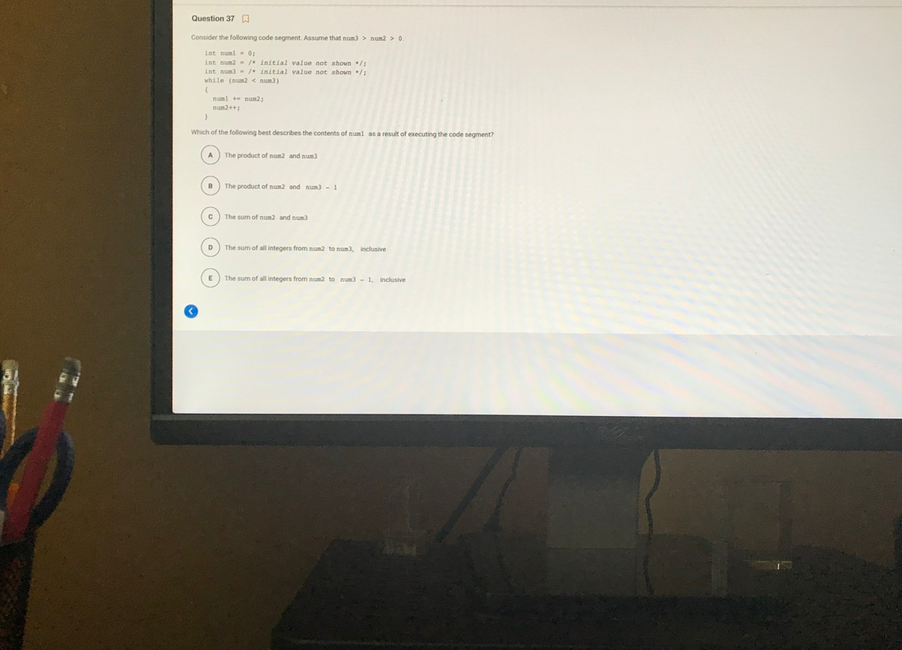 Solved Question 37 Consider The Following Code Segment