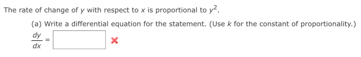 Solved The rate of change of y with respect to x is | Chegg.com