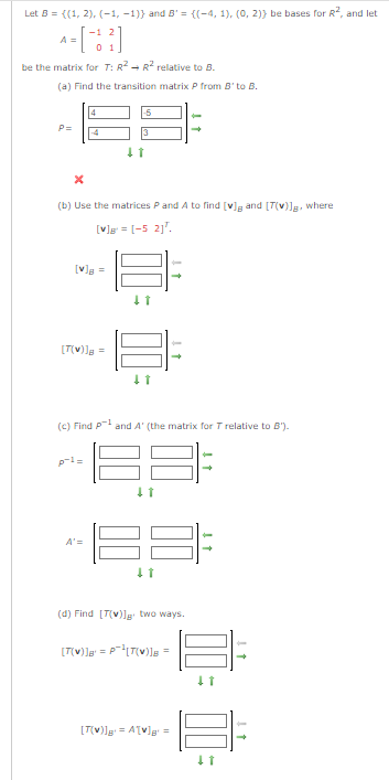 Solved Let B = {(1, 2), (−1, −1)} and B' = {(−4, 1), (0, 2)} | Chegg.com Solved Let B = {(1, 2), (−1, −1)} and B' = {(−4, 1), (0, 2)} | Chegg.com