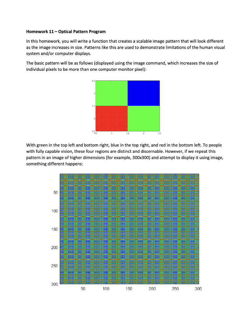 Homework 11 - Optical Pattern Program In this | Chegg.com