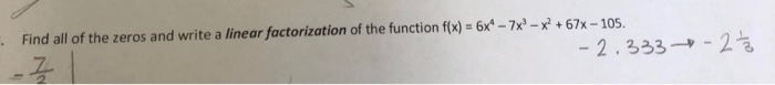 Solved Find All Of The Zeros And Write A Linear Chegg solved-find-all-of-the-zeros-and-write-a-linear-chegg