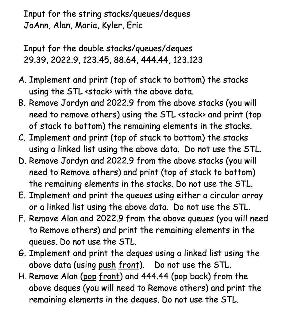 Solved Input for the string stacks/queues/deques JoAnn, | Chegg.com