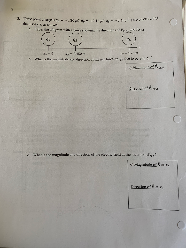 Solved 3. Three point charges (qA = -5.30 uC, qB = 2.15 uC, | Chegg.com