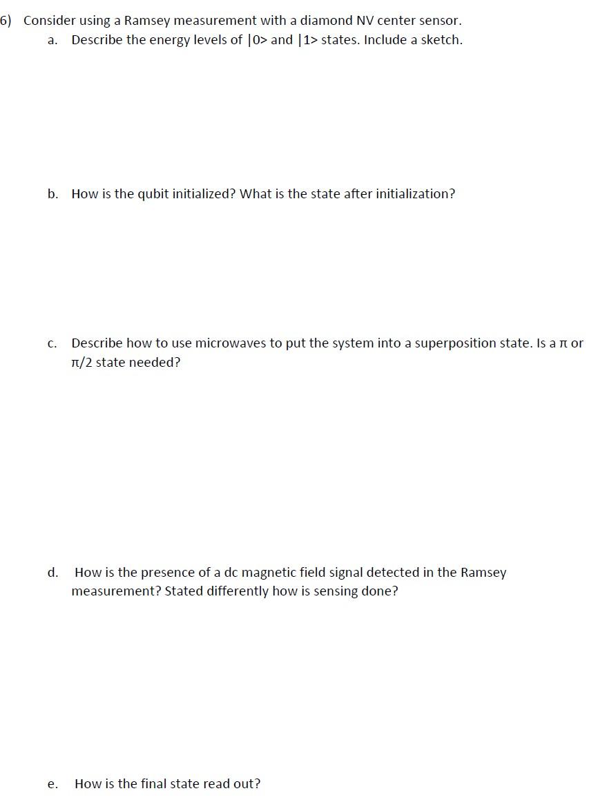 Solved Consider using a Ramsey measurement with a diamond NV | Chegg.com