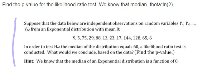 Solved Find the p-value for the likelihood ratio test. We | Chegg.com