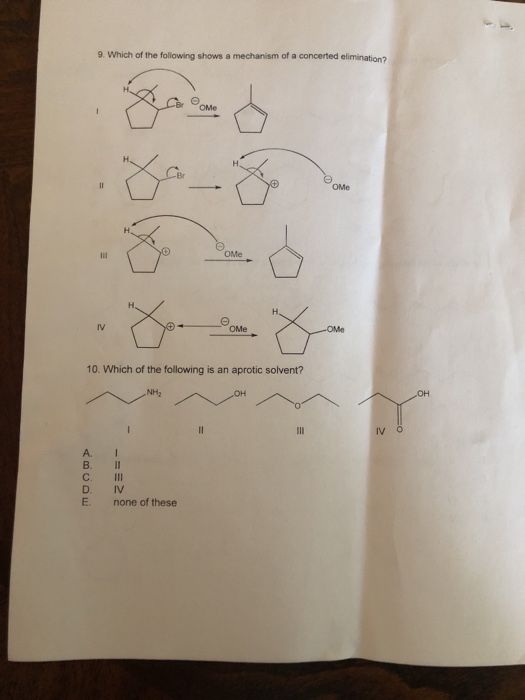 Solved 9. Which of the following shows a mechanism of a | Chegg.com
