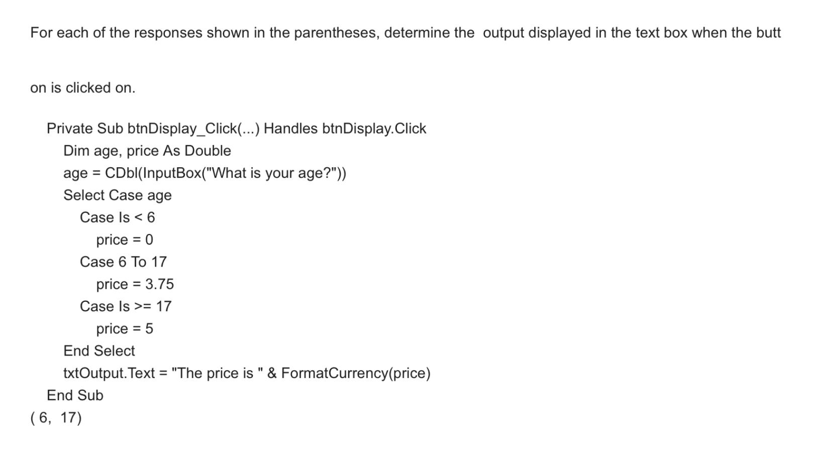 Solved For each of the responses shown in the parentheses, | Chegg.com