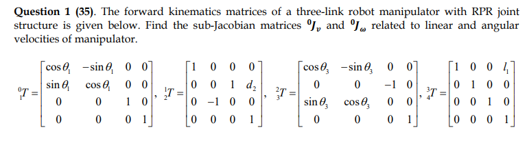 The forward kinematics matrices of a three-link | Chegg.com