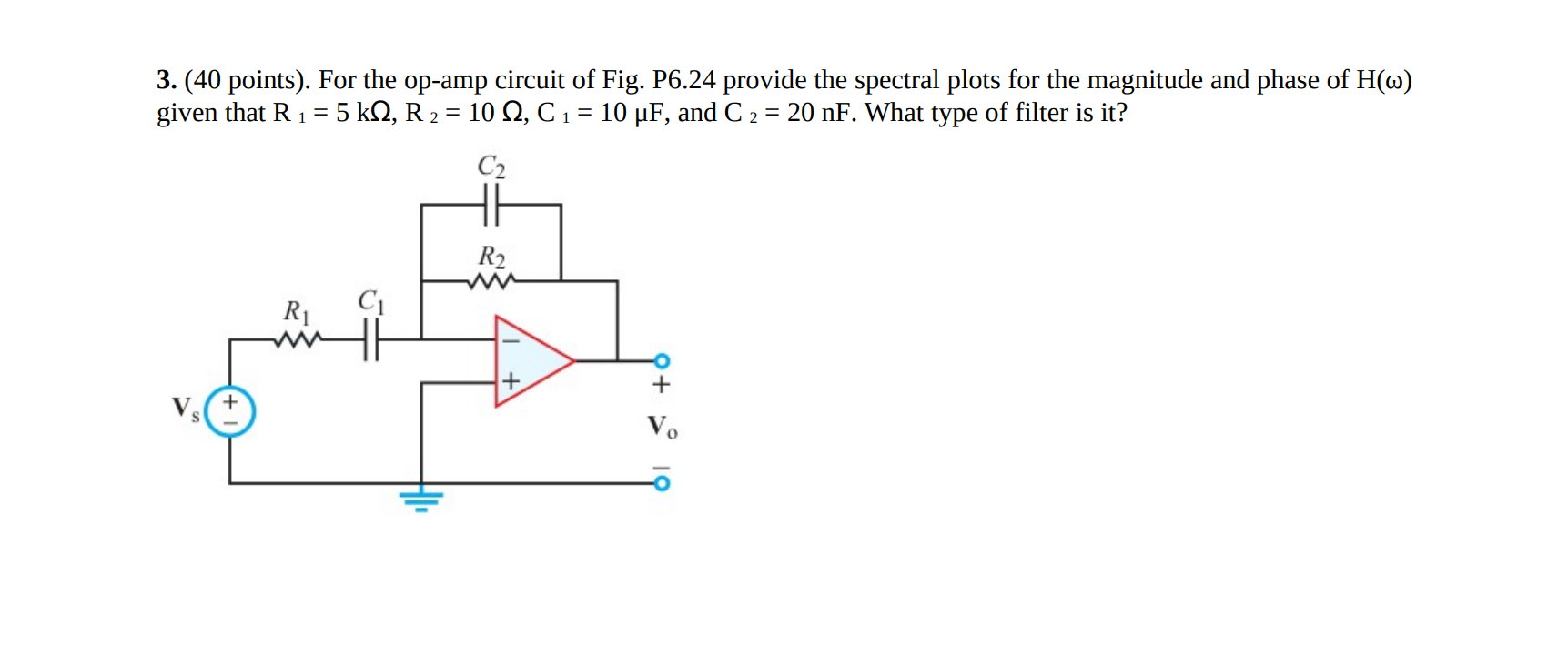 Solved ***Please use MATLAB for the spectral plots and | Chegg.com