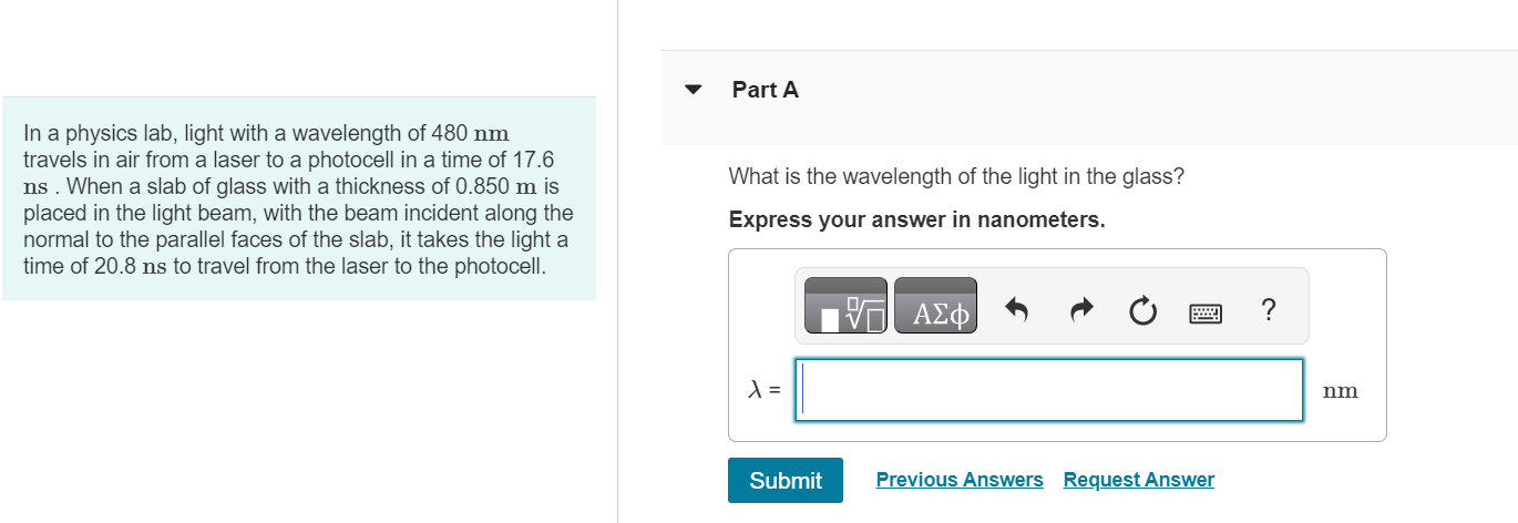Solved In a physics lab, light with a wavelength of 480 nm | Chegg.com