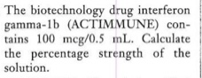 Solved The biotechnology drug interferon gamma-lb | Chegg.com