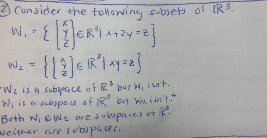 Solved For the two subsets of R^3, which of the statements | Chegg.com