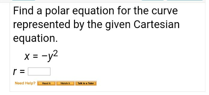 Solved Find a Cartesian equation for the curve and identify | Chegg.com