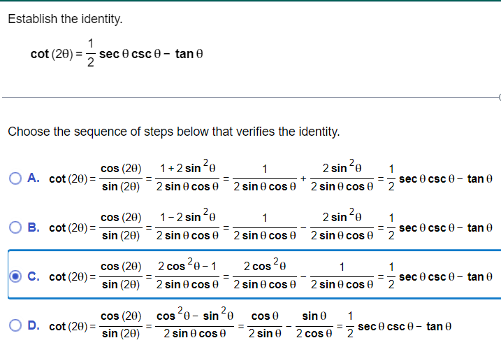Solved Establish the identity.cot(2θ)=12secθcscθ-tanθChoose | Chegg.com