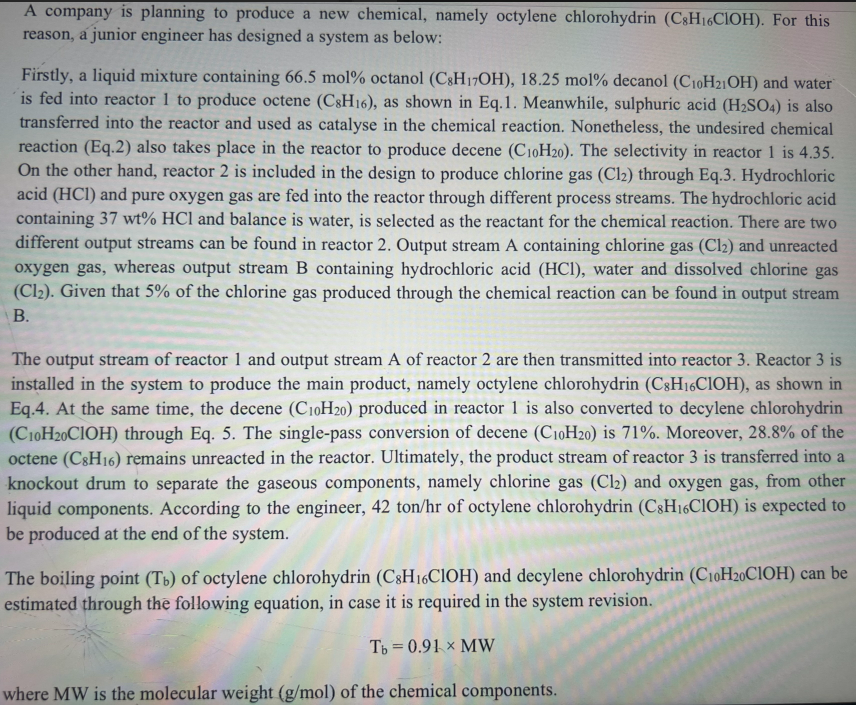 Solved A company is planning to produce a new chemical, | Chegg.com