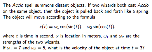 Solved The Accio spell summons distant objects. If two | Chegg.com