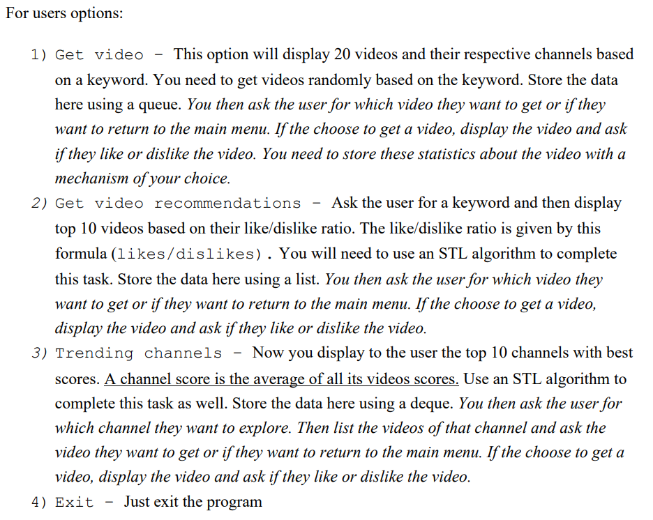Solved In this assignment, you are asked to write an YouTube | Chegg.com