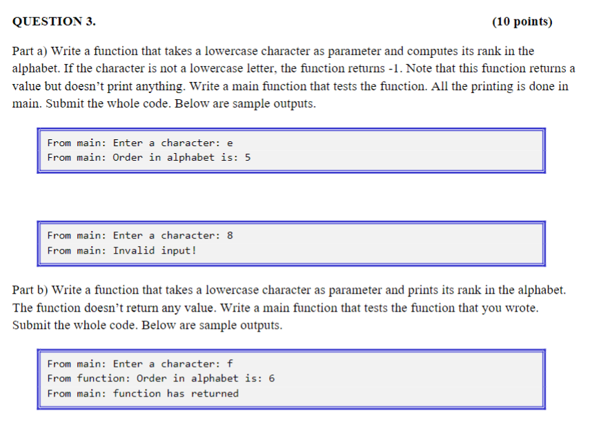 Solved Part a) Write a function that takes a lowercase | Chegg.com