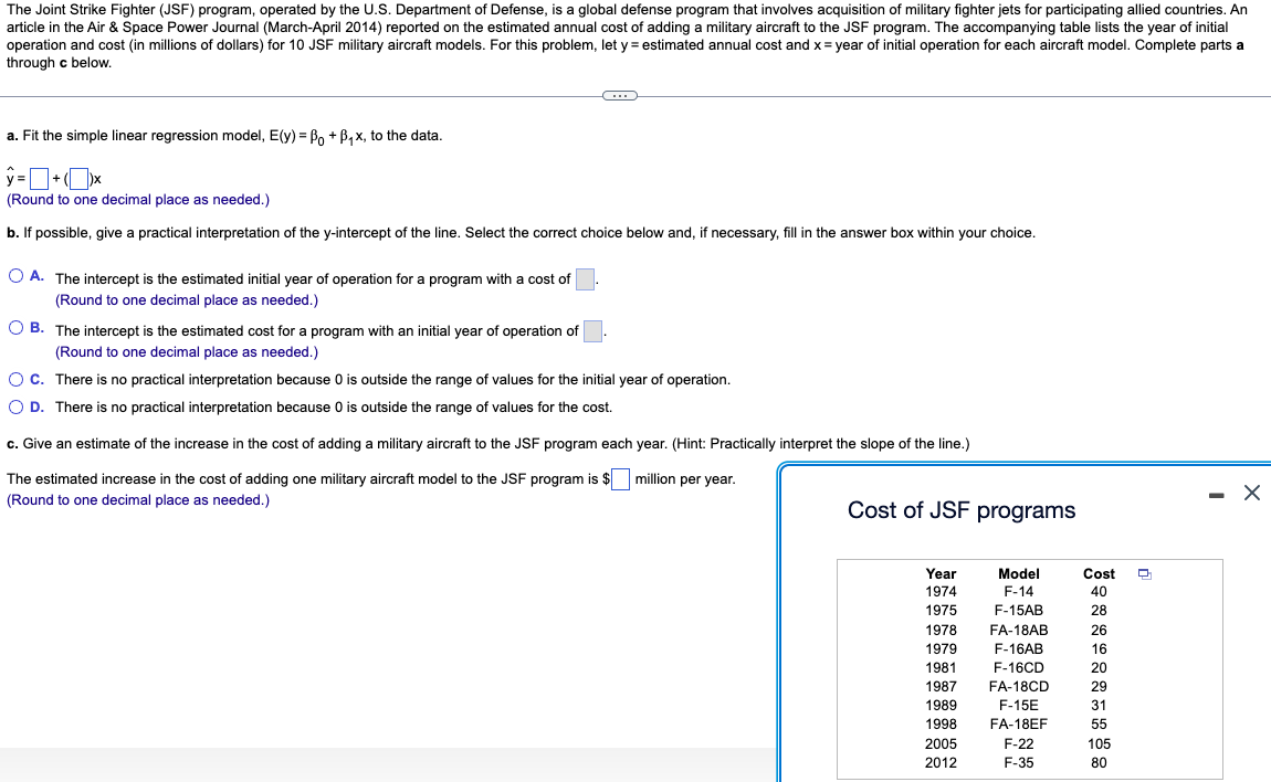 Solved The Joint Strike Fighter (JSF) program, operated by | Chegg.com