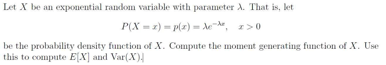 Solved Let X Be An Exponential Random Variable With