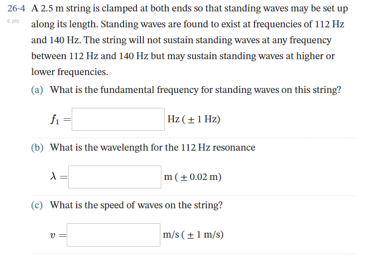 Solved A 2.5 m string is clamped at both ends so that | Chegg.com