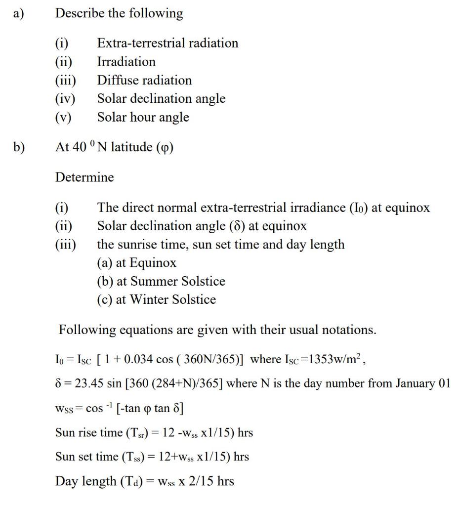 Solved a) Describe the following (i) Extra-terrestrial | Chegg.com