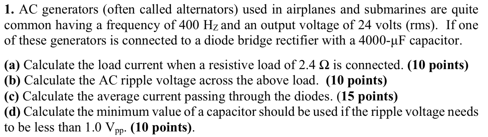 Solved 1. AC generators (often called alternators) used in | Chegg.com