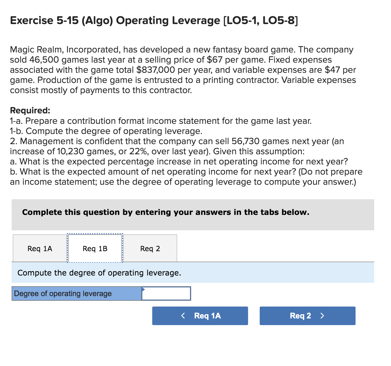 Solved Exercise 5-15 (Algo) Operating Leverage [LO5-1, | Chegg.com