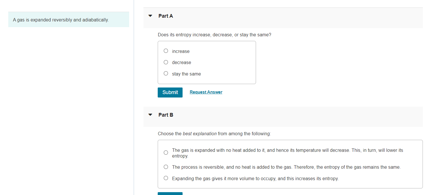 Solved A gas is expanded reversibly and adiabatically. Part | Chegg.com