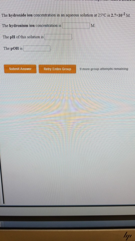 Solved The hydroxide ion concentration in an aqueous | Chegg.com