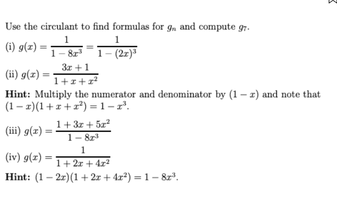 Solved Use the circulant to find formulas for gn and compute | Chegg.com