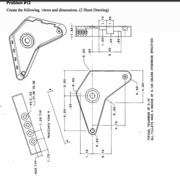 Solved -4X .50 U 21.00 70.05 .625 TYP -1.25 TYP Auxiliary | Chegg.com