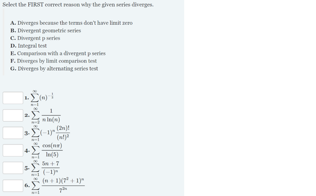 Solved Select the FIRST correct reason why the given series | Chegg.com