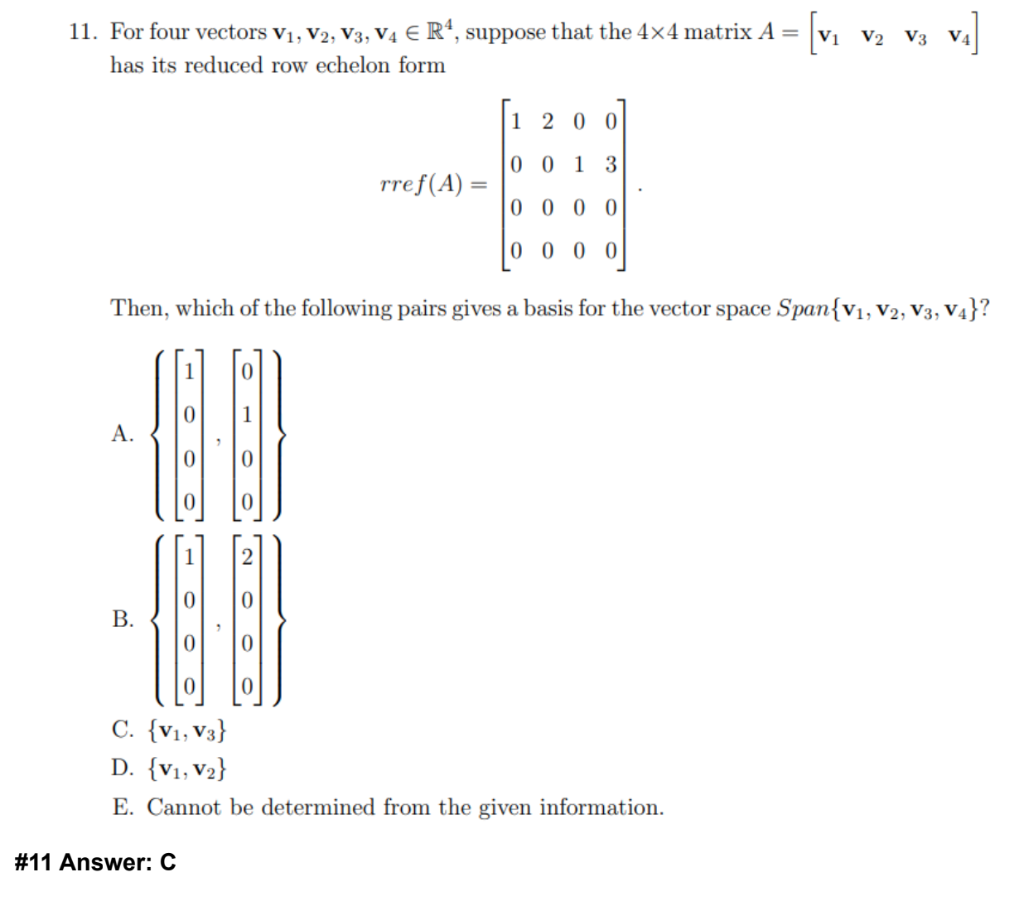 Solved 11. For four vectors V1, V2, V3, V4 € R4, suppose | Chegg.com